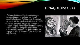 Principios de animacion fenaquistiscopio | PPT