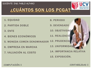 PRINCIPIOS DE CONTABILIDAD GENERALMENTE ACEPTADOS | PPTX