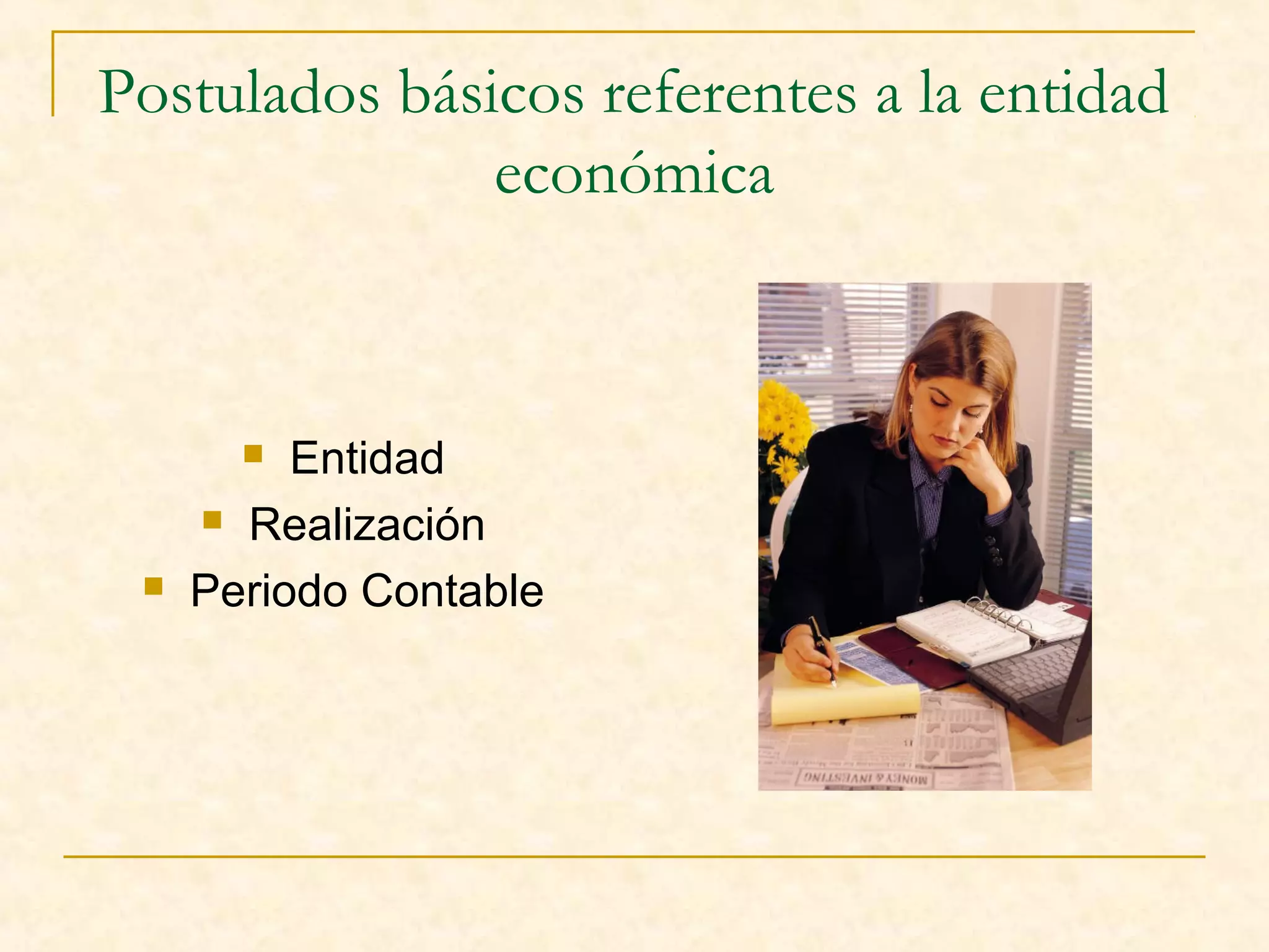 Principios de contabilidad generalmente aceptados | PPT