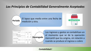 Los Principios de Contabilidad Generalmente Aceptados PCGA | PDF