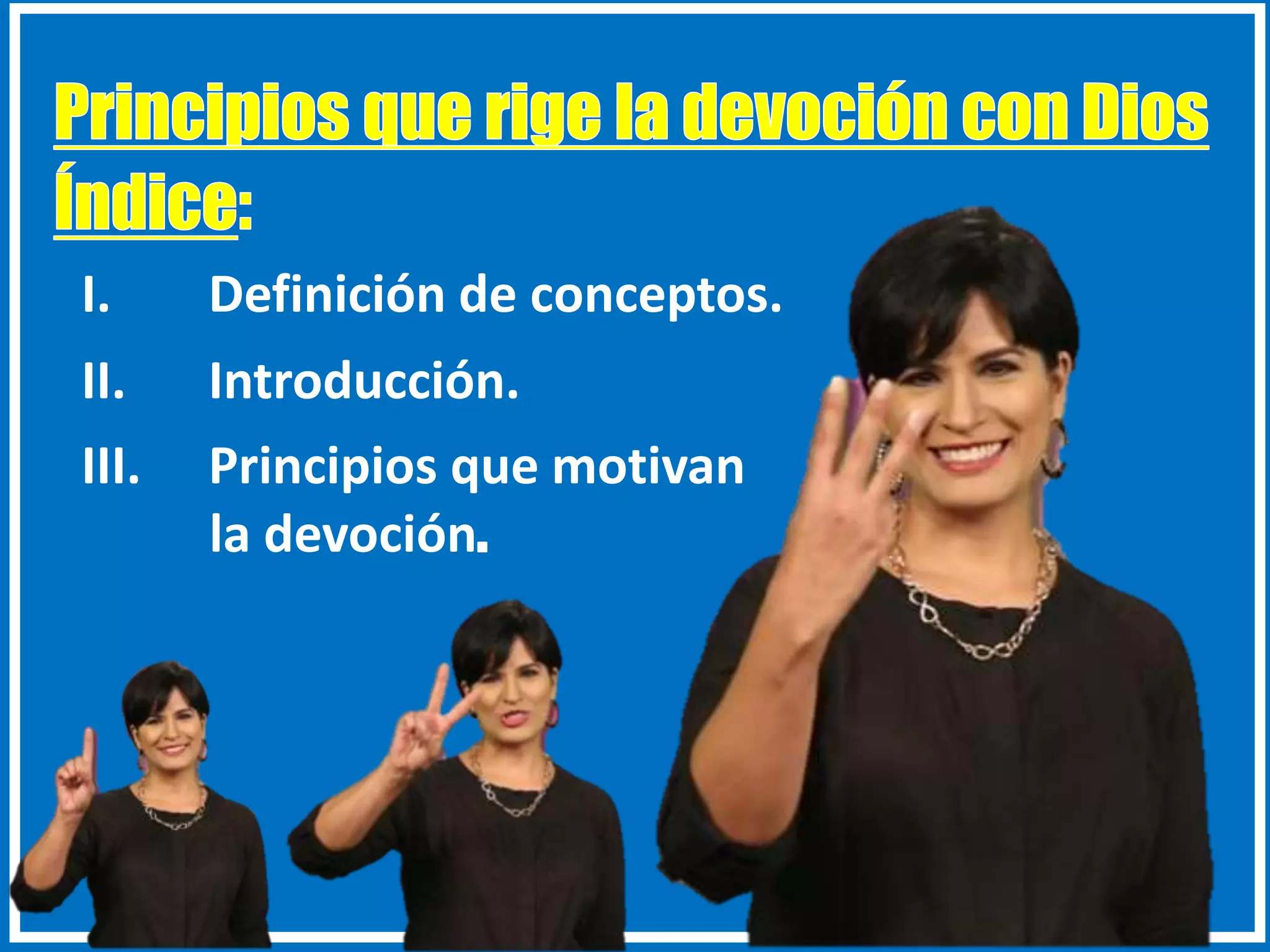 Principios que rige la devoción con dios | PPTX