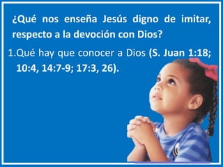 Principios que rige la devoción con dios | PPTX