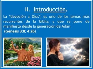 Principios que rige la devoción con dios | PPTX
