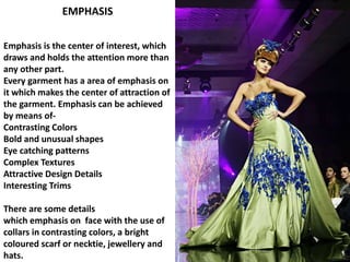 Emphasis In Fashion Design