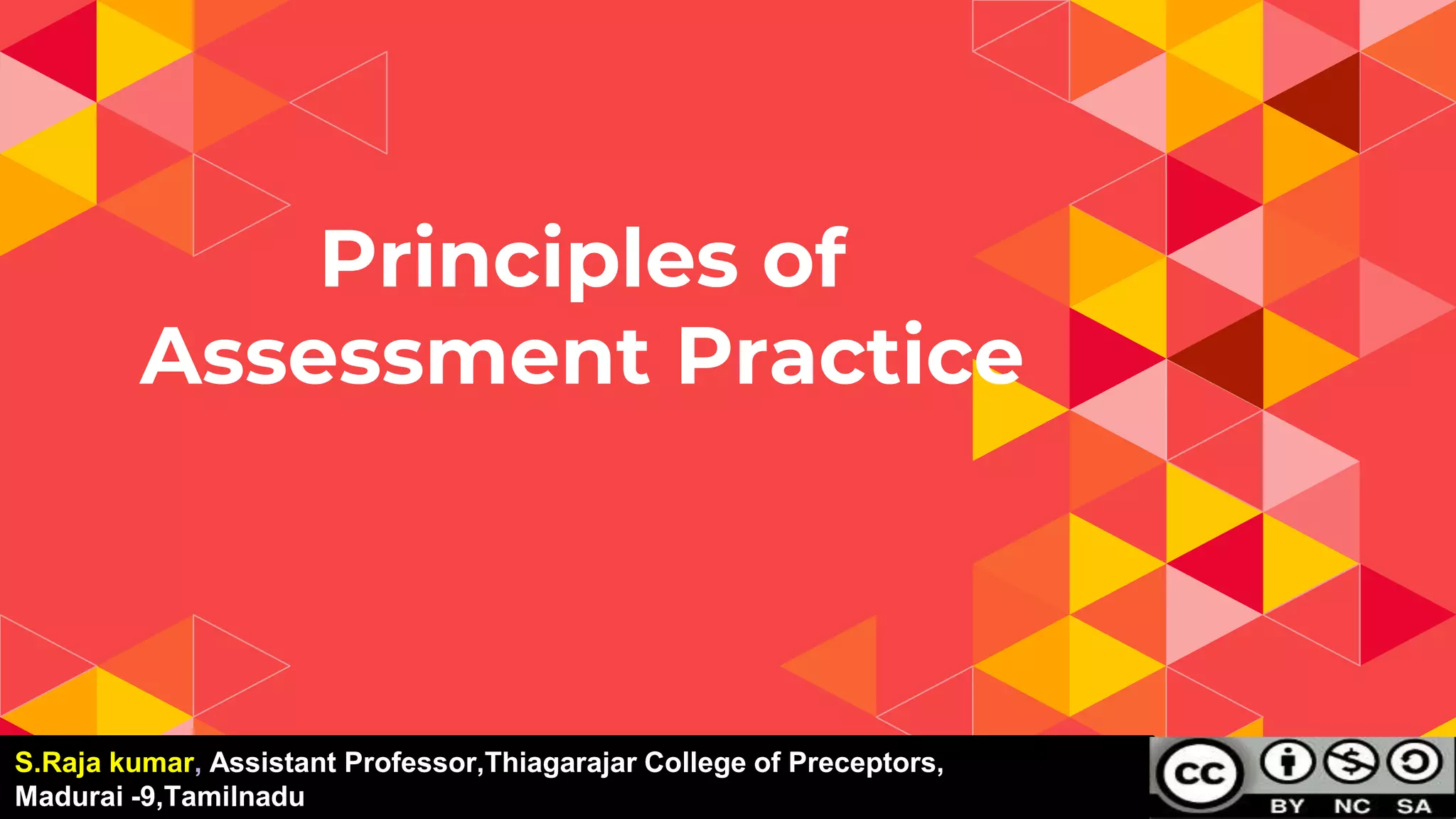 Principle of Assessment Practice | PPTX