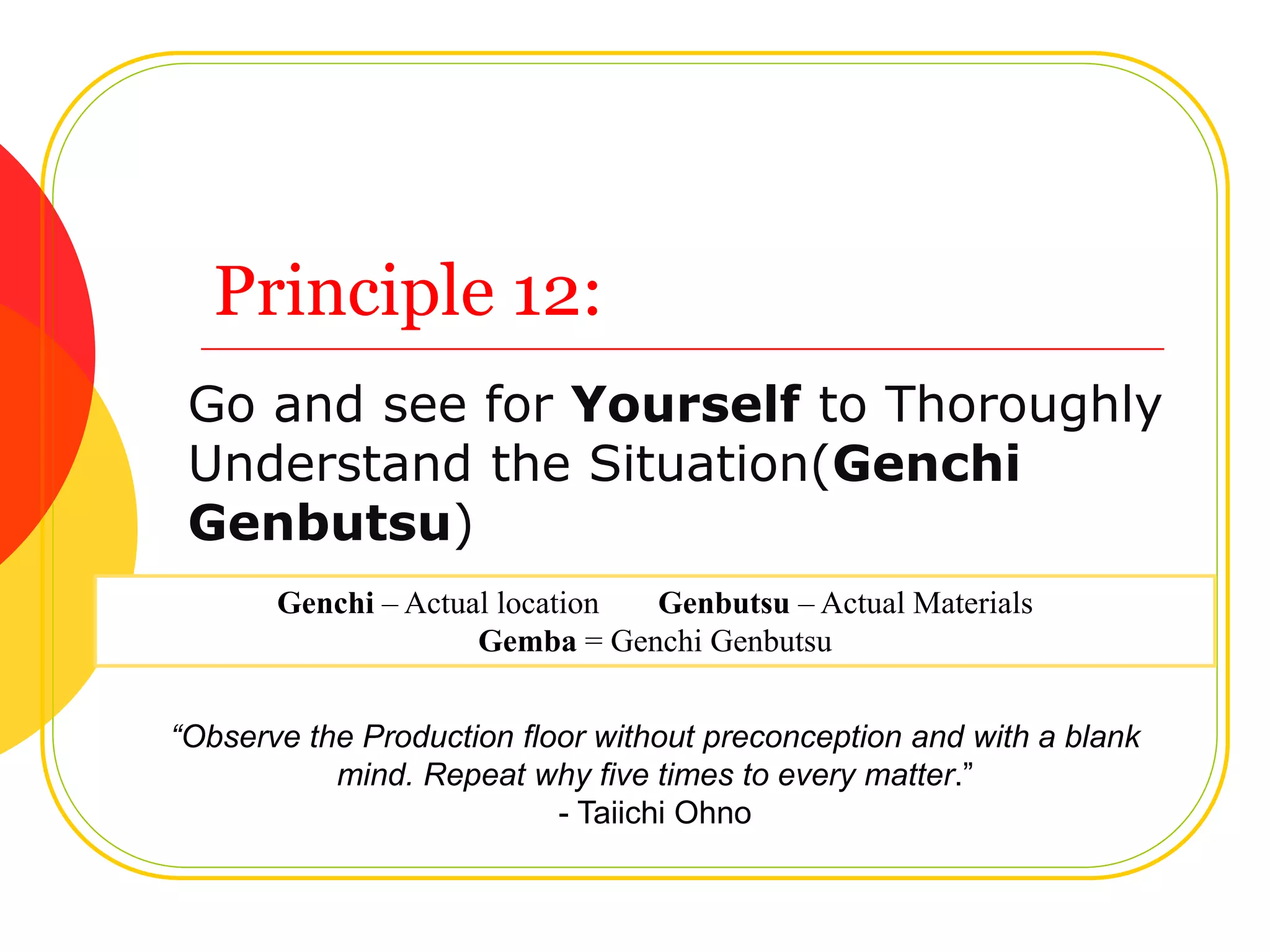 The Toyota Way - Principle 11 and 12 | PPTX