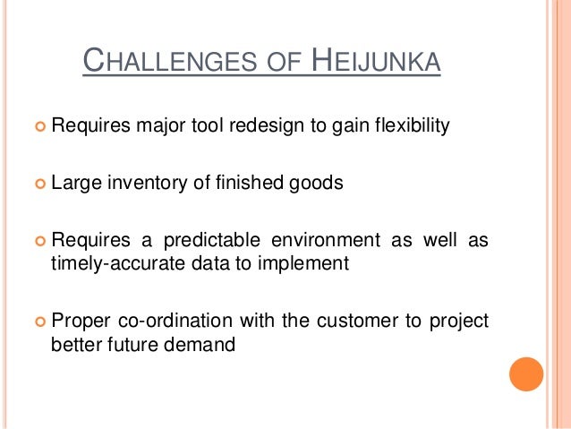 Principle 4 heijunka