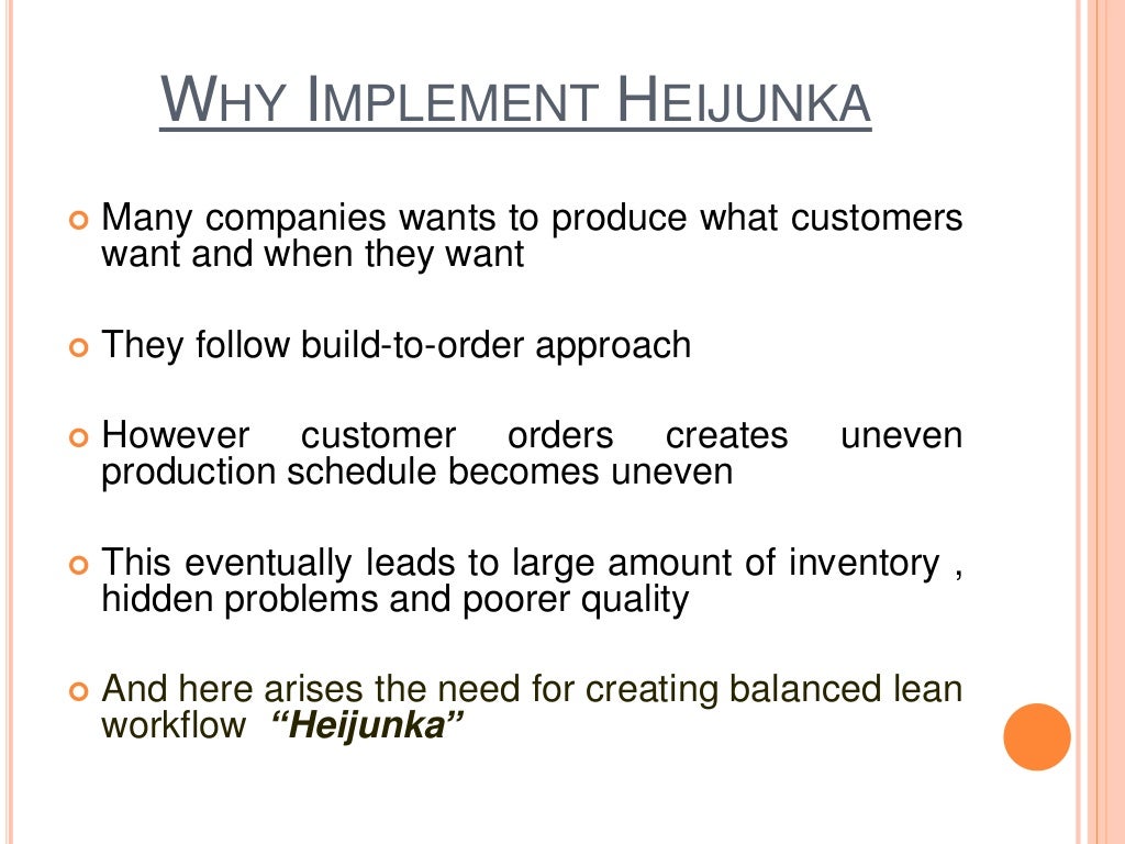 Principle 4 heijunka