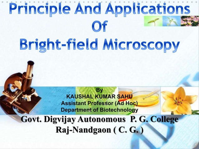 Bright field microscopy, Principle and applications | PPTX | Eye and ...