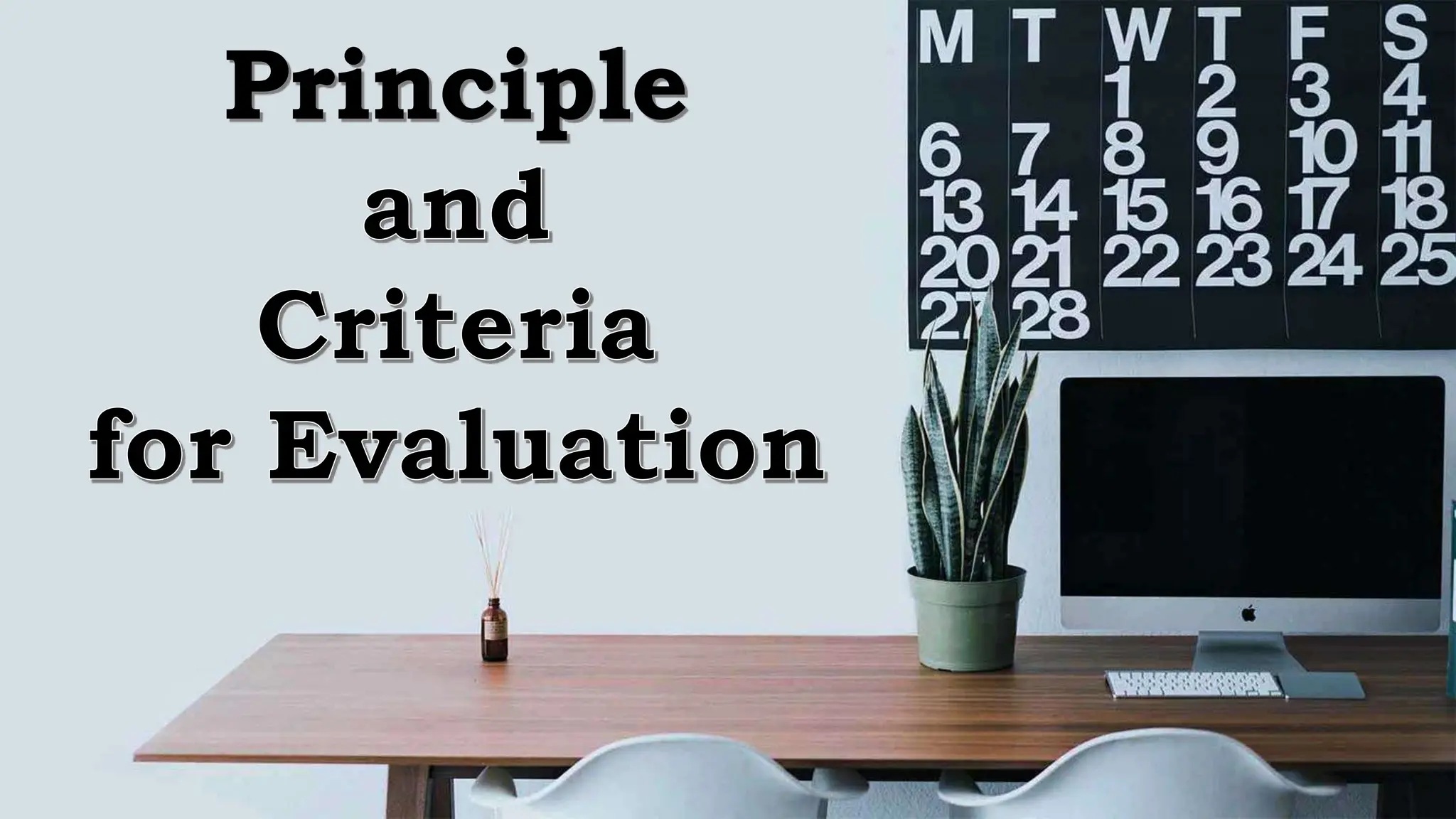 principle and criteria of evaluation.pptx