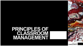 Principle of Classroom Management | PPTX