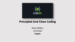 Principled And Clean Coding | PPT