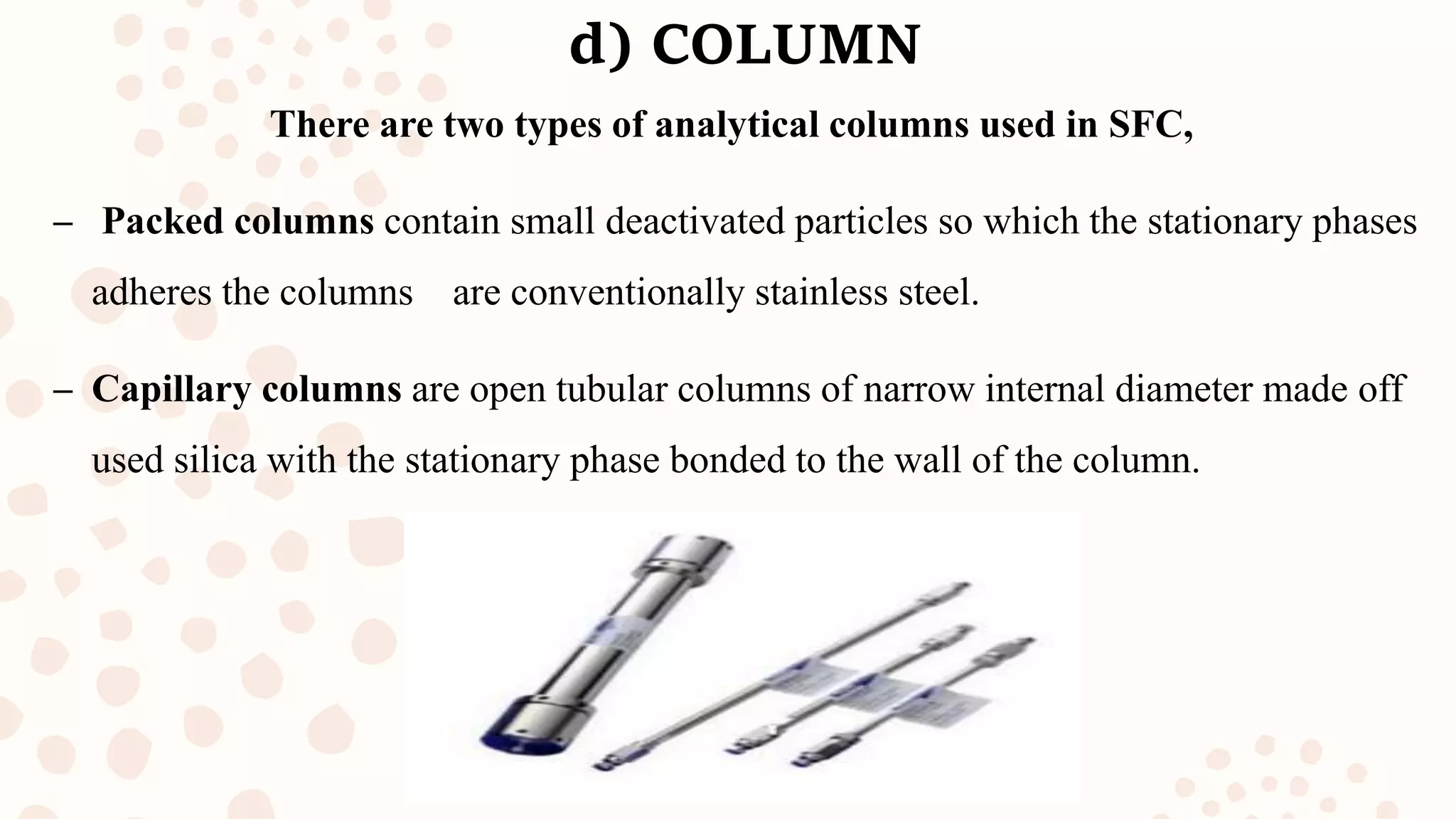 PRINCIPLE , INSTRUMENTATION & APPLICATION OF SUPER CRITICAL FLUID ...