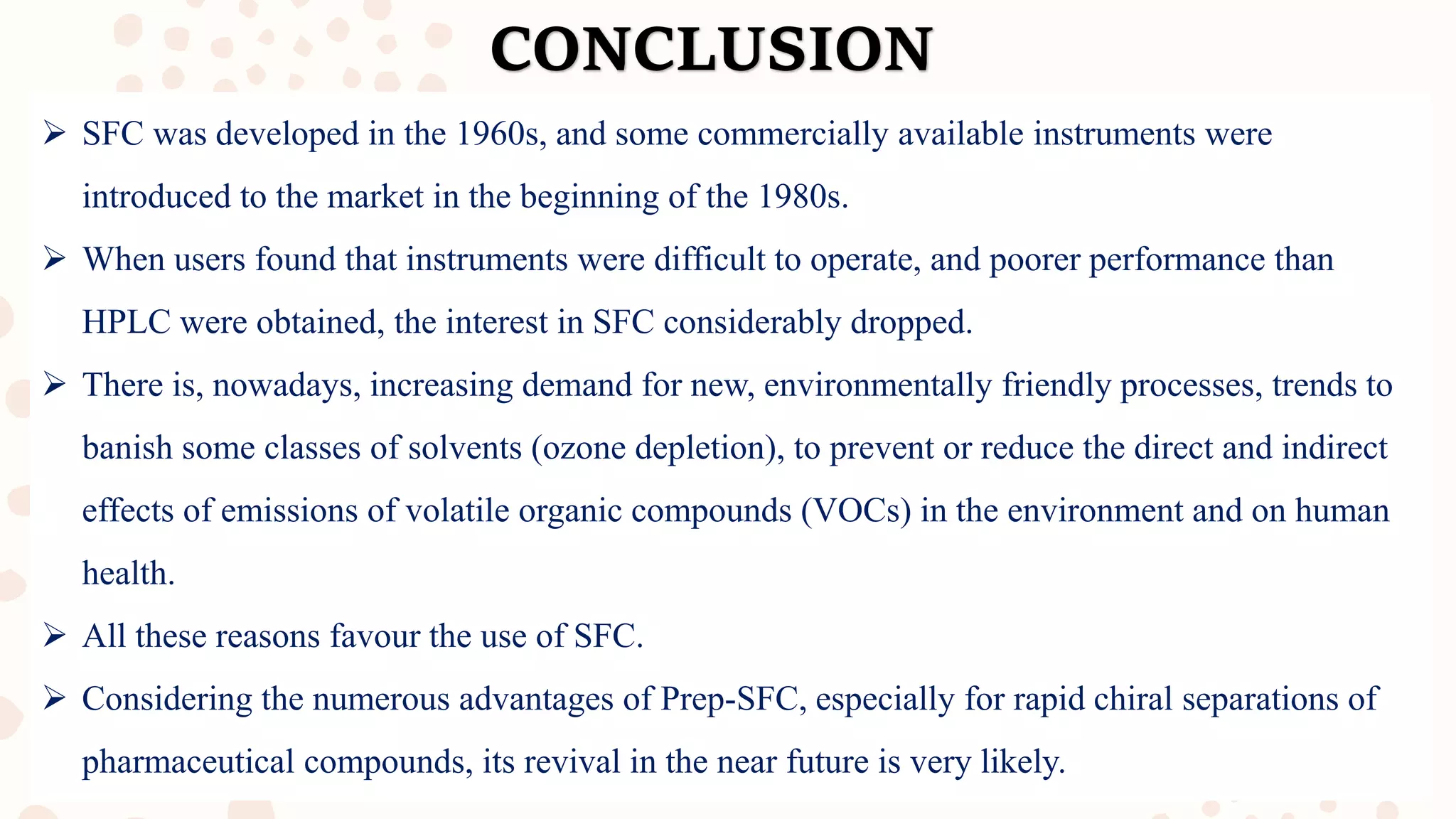 PRINCIPLE , INSTRUMENTATION & APPLICATION OF SUPER CRITICAL FLUID ...
