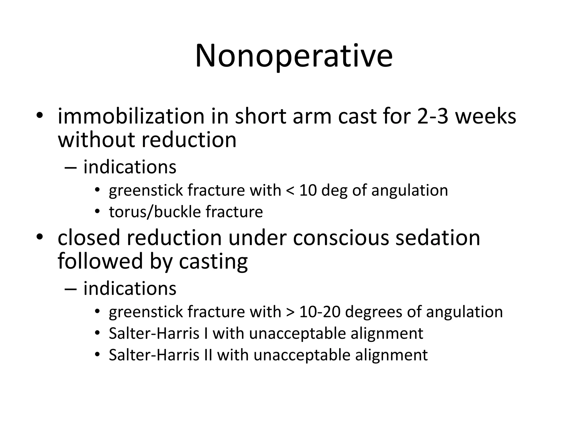 Principle management fracture forearm (shaft and distal end radius) in ...