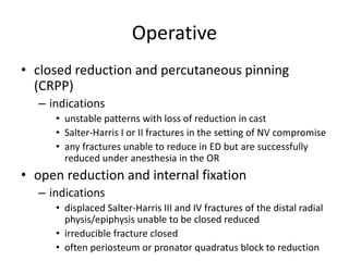 Principle management fracture forearm (shaft and distal end radius) in ...