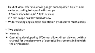 PRINCIPLE OF ARTHROSCOPY n.pptx Dr Ashish pargaie Orthopaedic resident ...