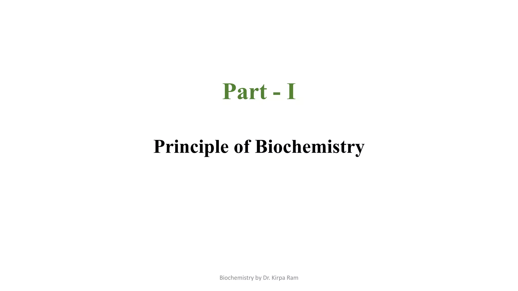 Principle of biochemistry and fundamental of enzymology | PPTX