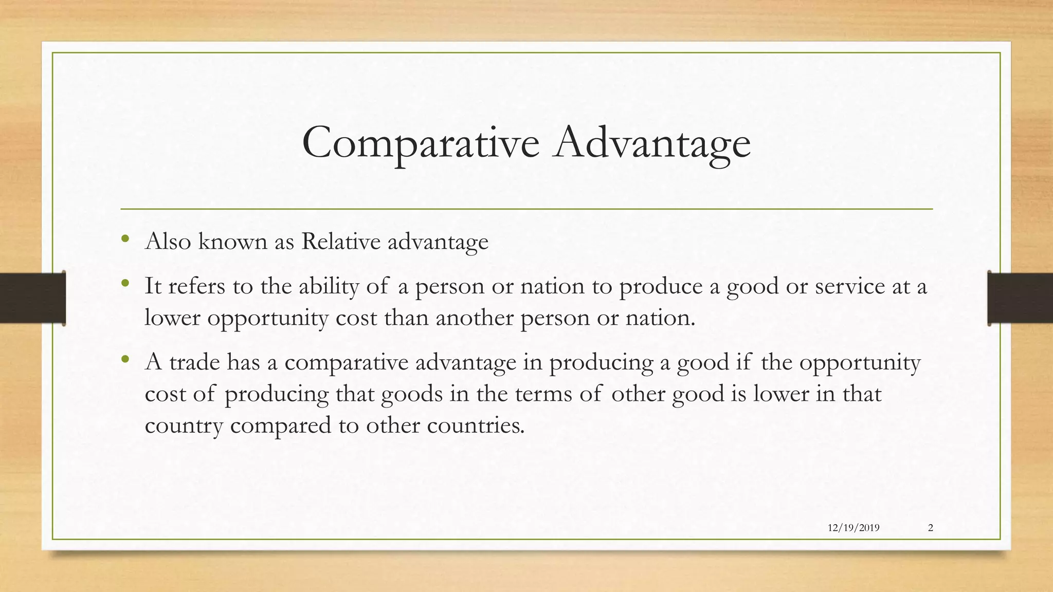 Principle of comparative advantage & competitive advantage | PPTX