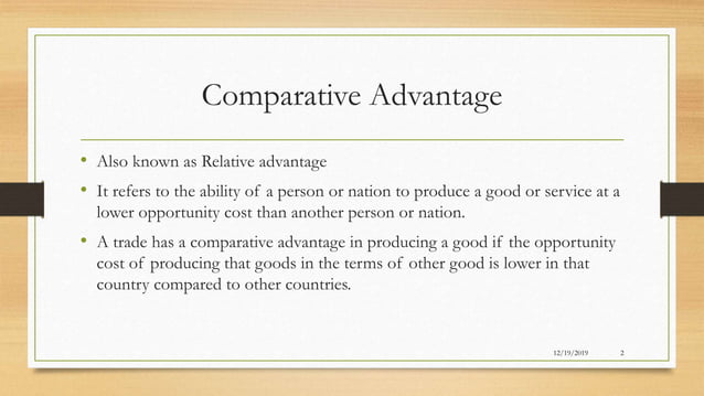 Principle of comparative advantage & competitive advantage | PPT