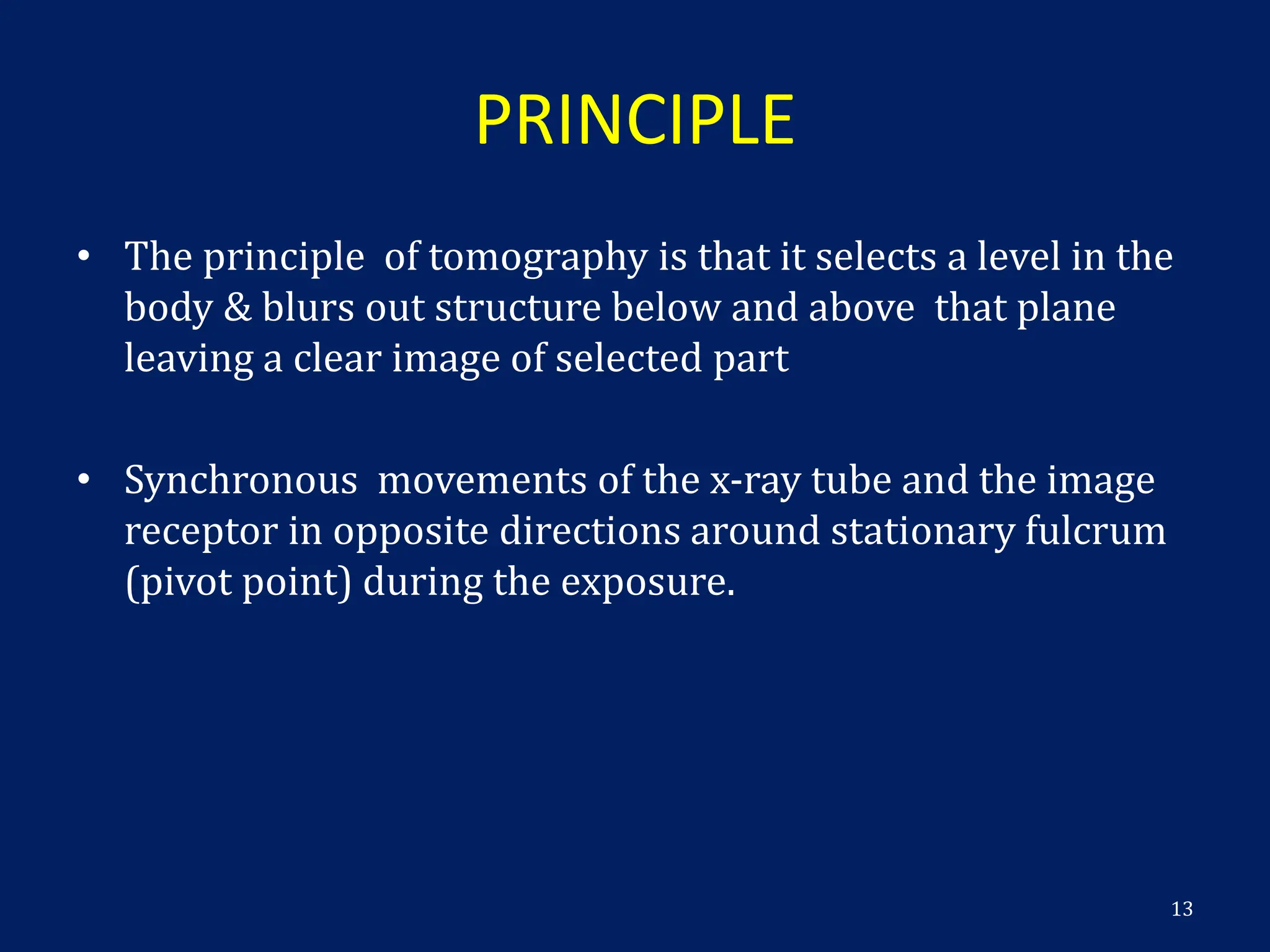 Principle of conventional tomography-Bibash Shahi ppt..pptx