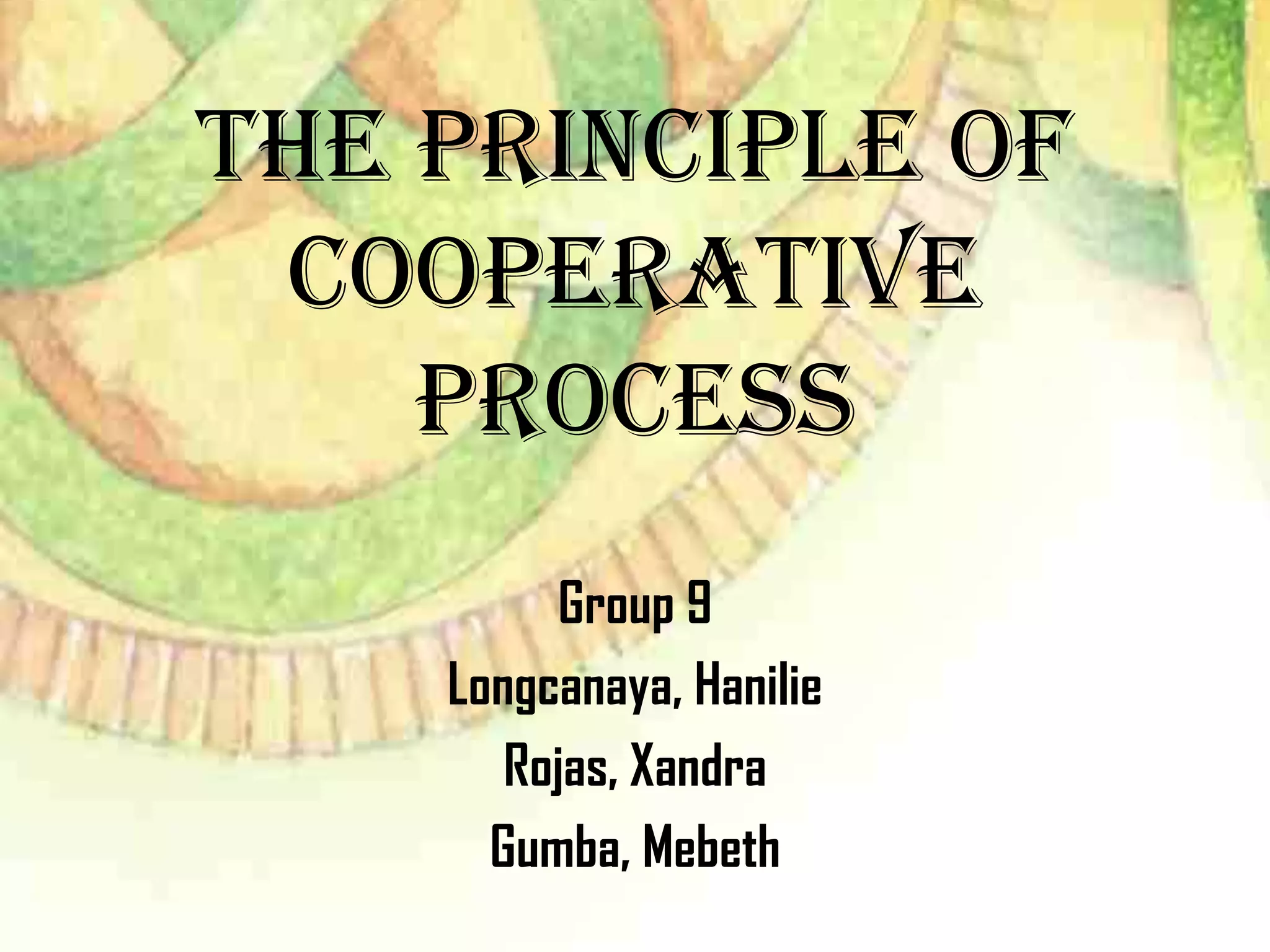 Principle of cooperative process | PPTX