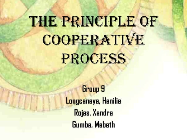 Principle of cooperative process | PPTX