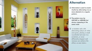 Alternation In Interior Design