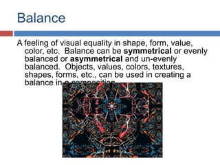 Principle of design used in the graphic arts | PPTX