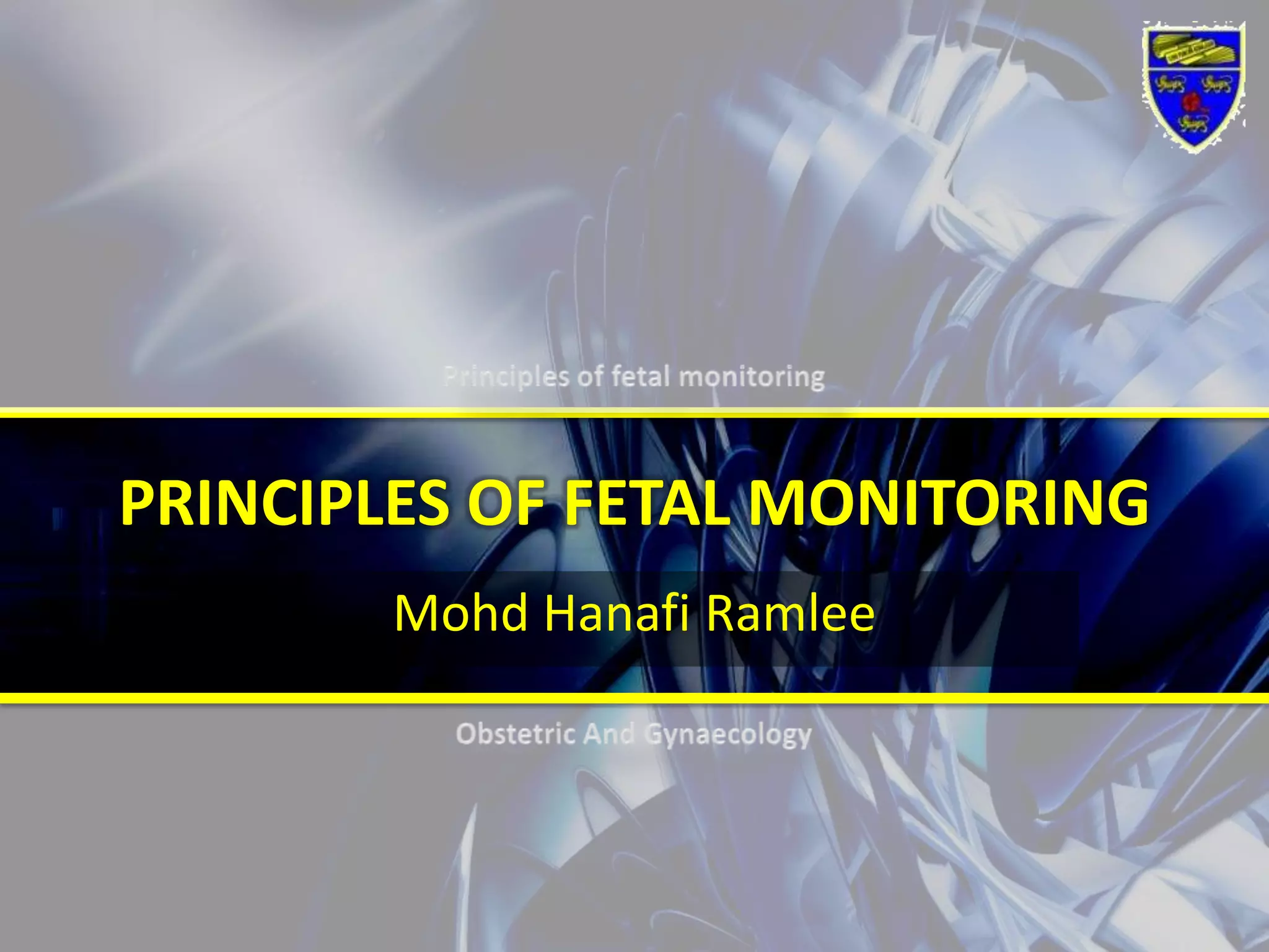 Principle of fetal monitoring | PPT