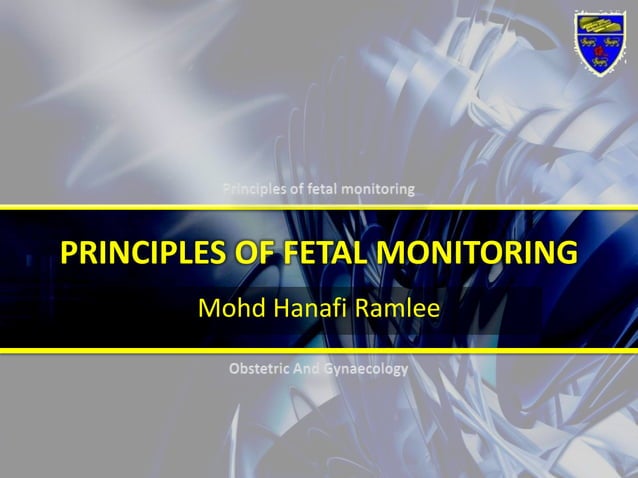 Principle of fetal monitoring | PPT