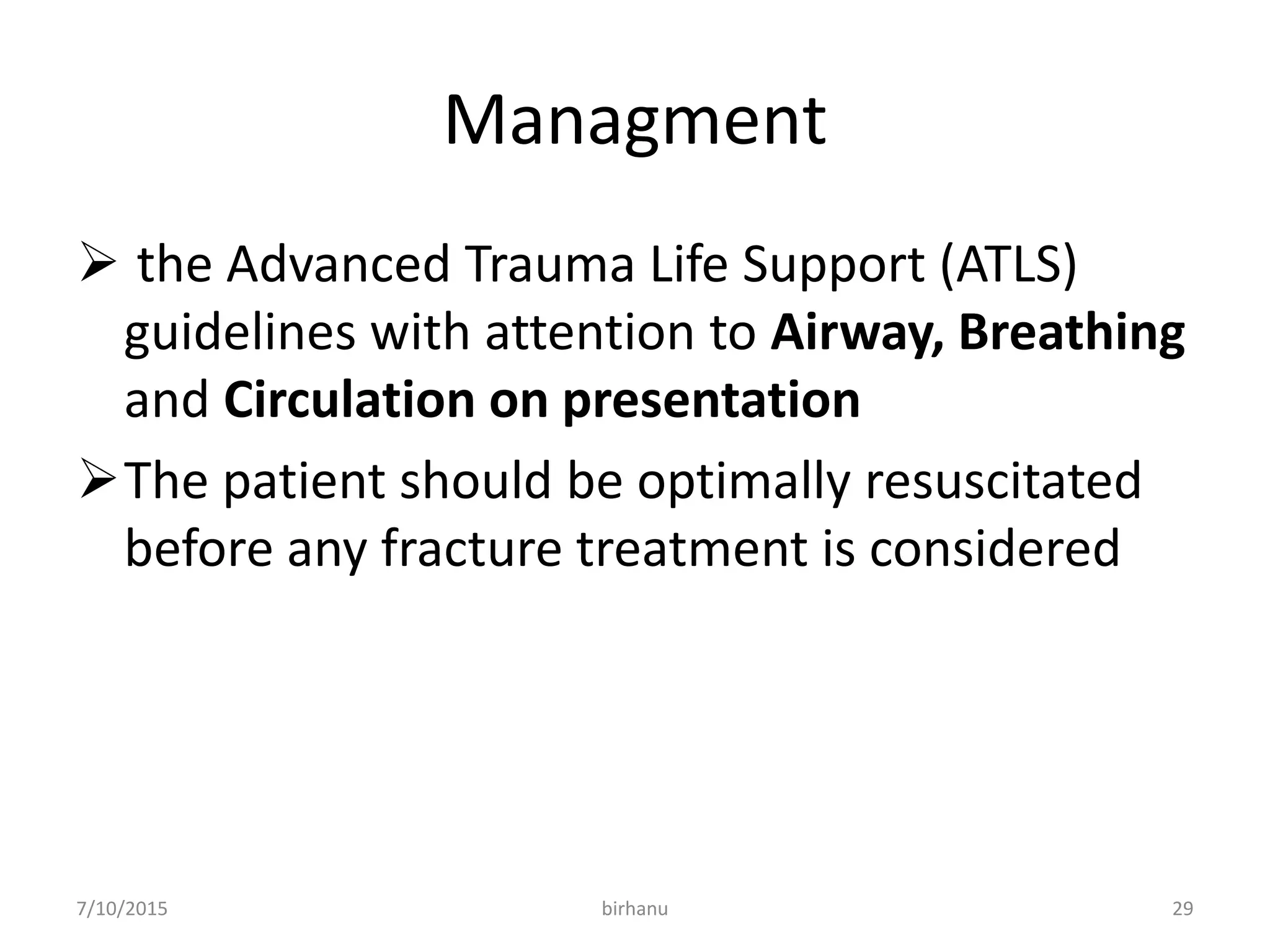 Principle of fracture managment | PPTX