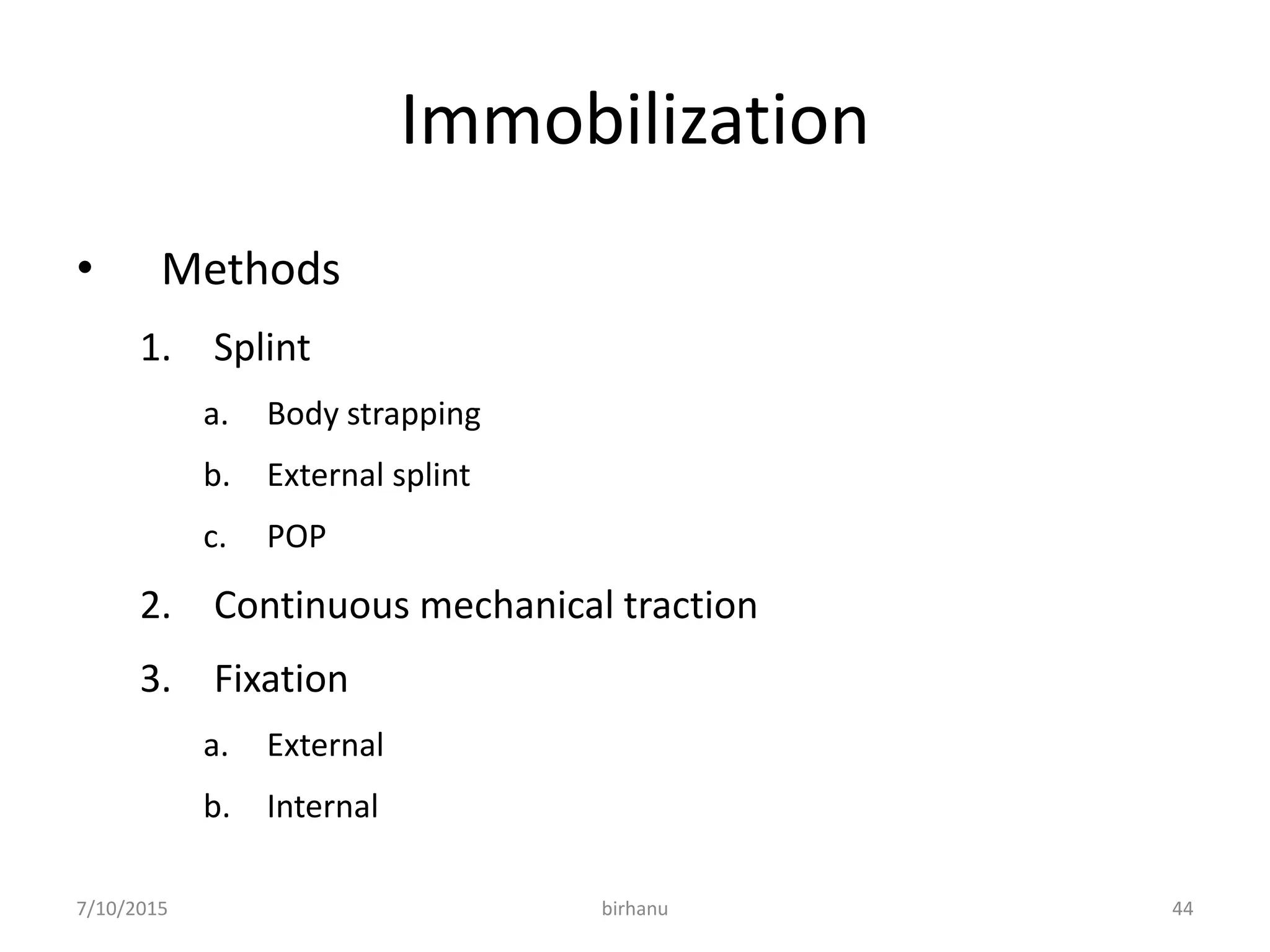 Principle of fracture managment | PPTX