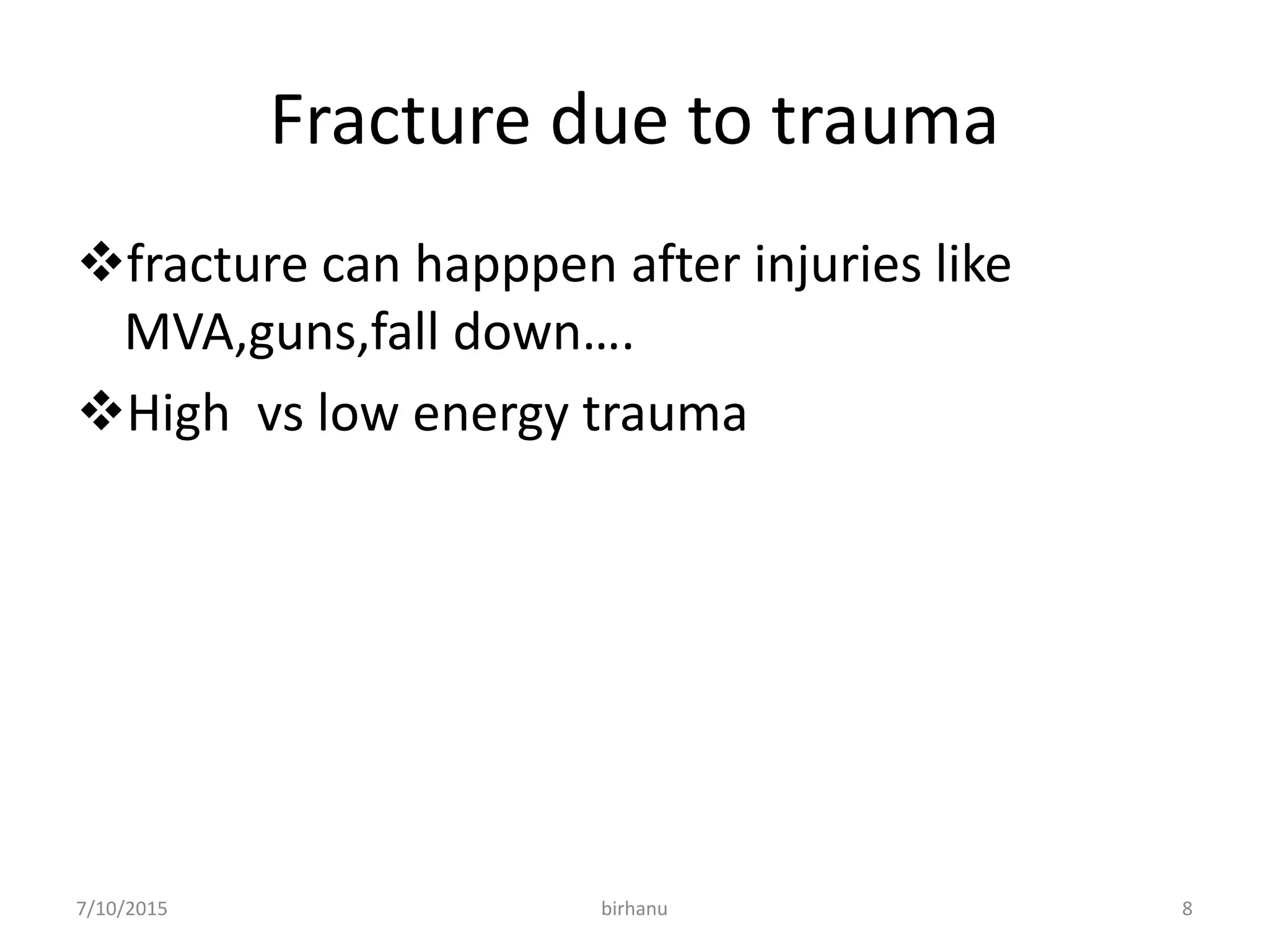 Principle of fracture managment | PPTX