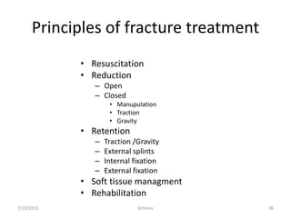 Principle of fracture managment | PPTX