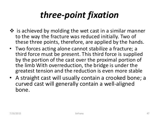 Principle of fracture managment