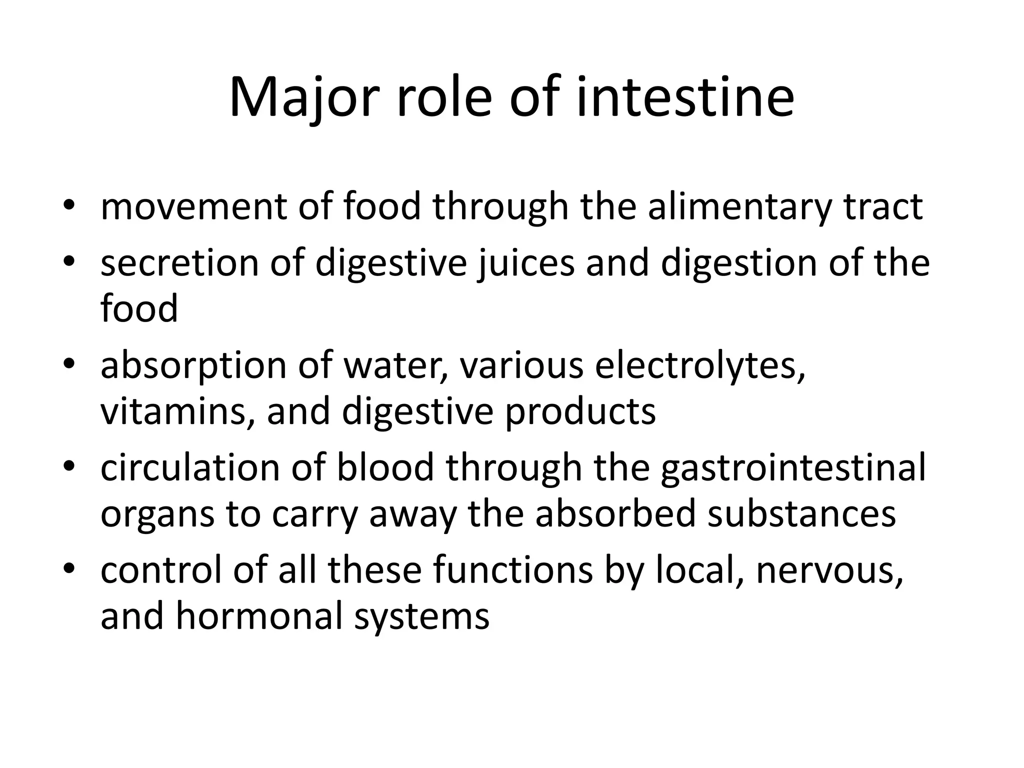 Principle of gastro intestinal function | PPTX