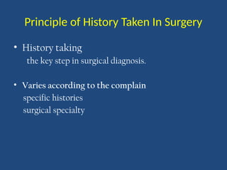 Principle of History Taken In Surgery.pptx Prof.A.Albassam.pptx ...