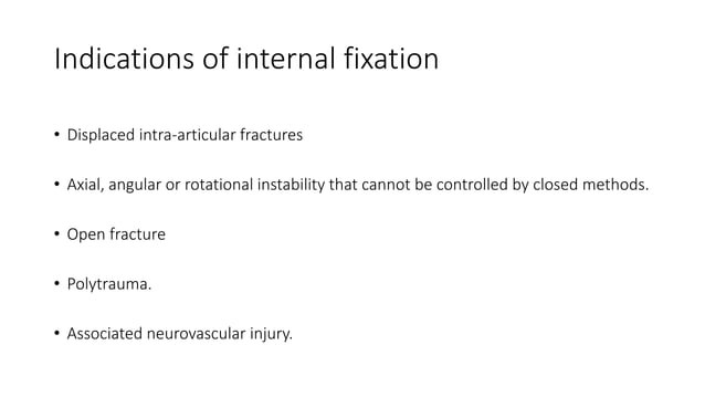 Principle of internal and external fixation slideshare | PPTX | First ...