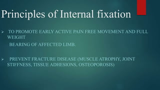Principle of internal fixation | PPTX