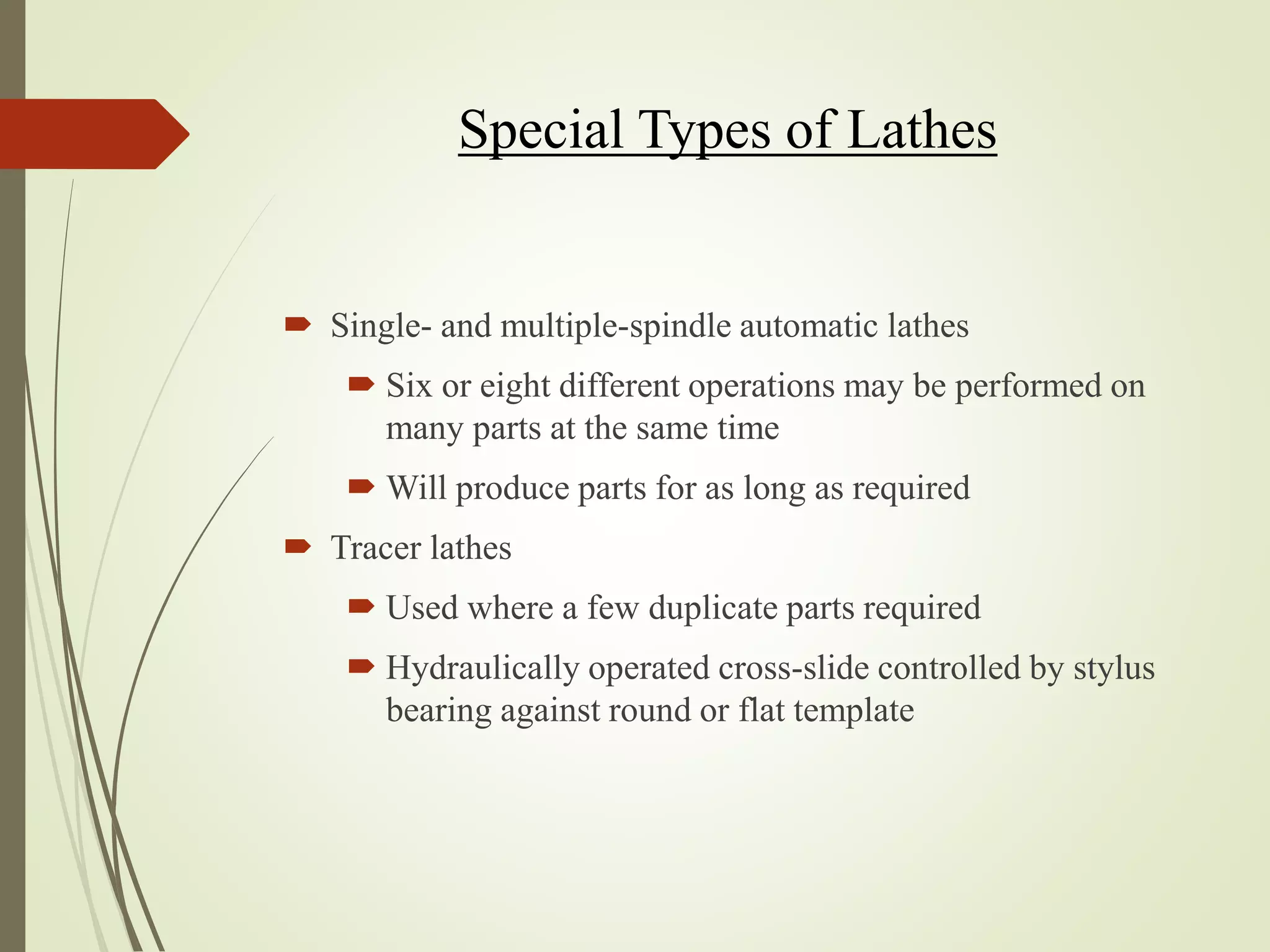 PRINCIPLE OF LATHE MACHINE | PPTX