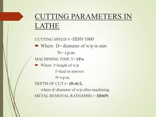 PRINCIPLE OF LATHE MACHINE | PPTX