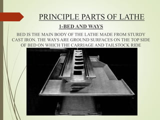 PRINCIPLE OF LATHE MACHINE | PPTX