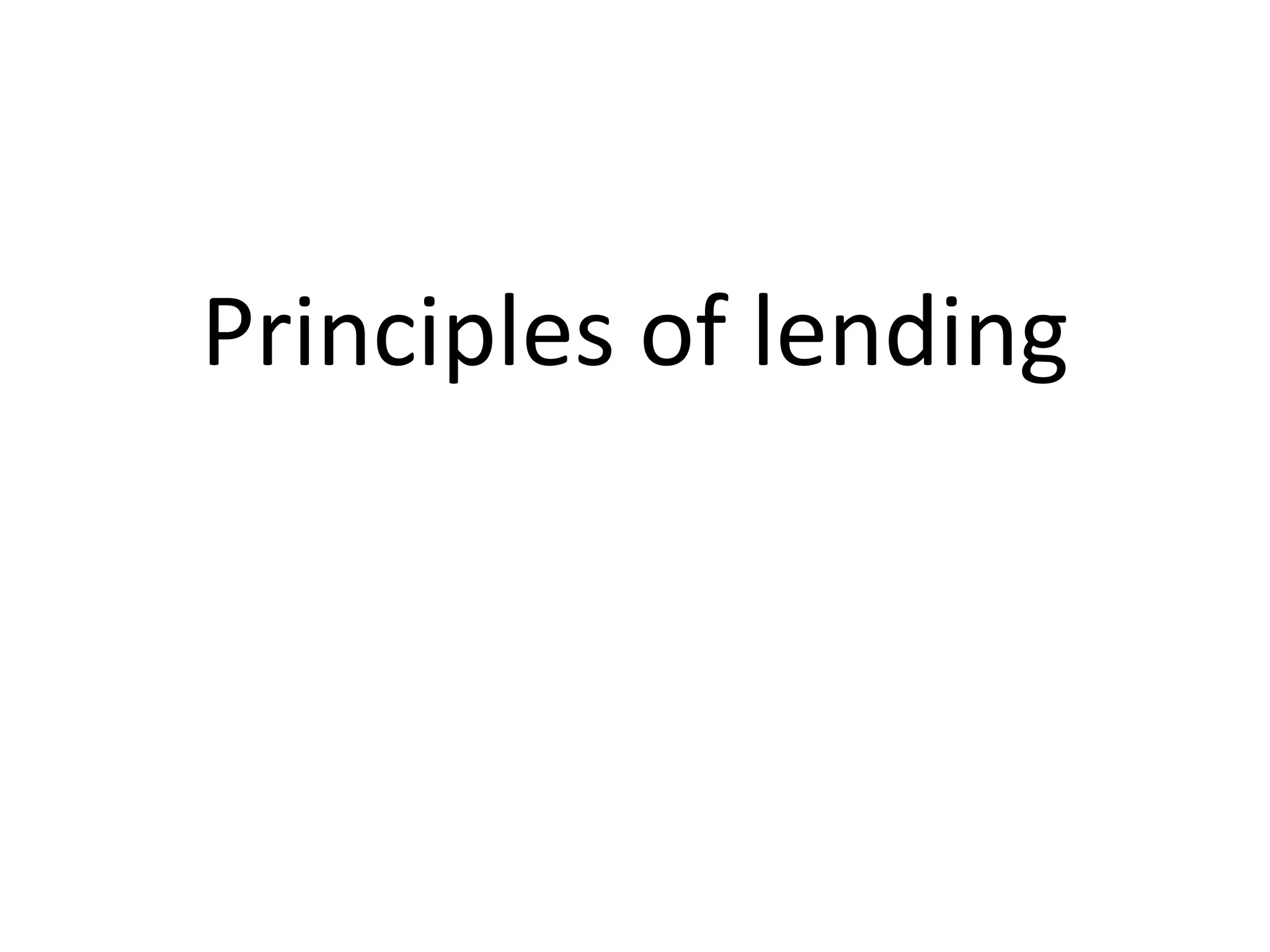 Principle of lending | PPTX