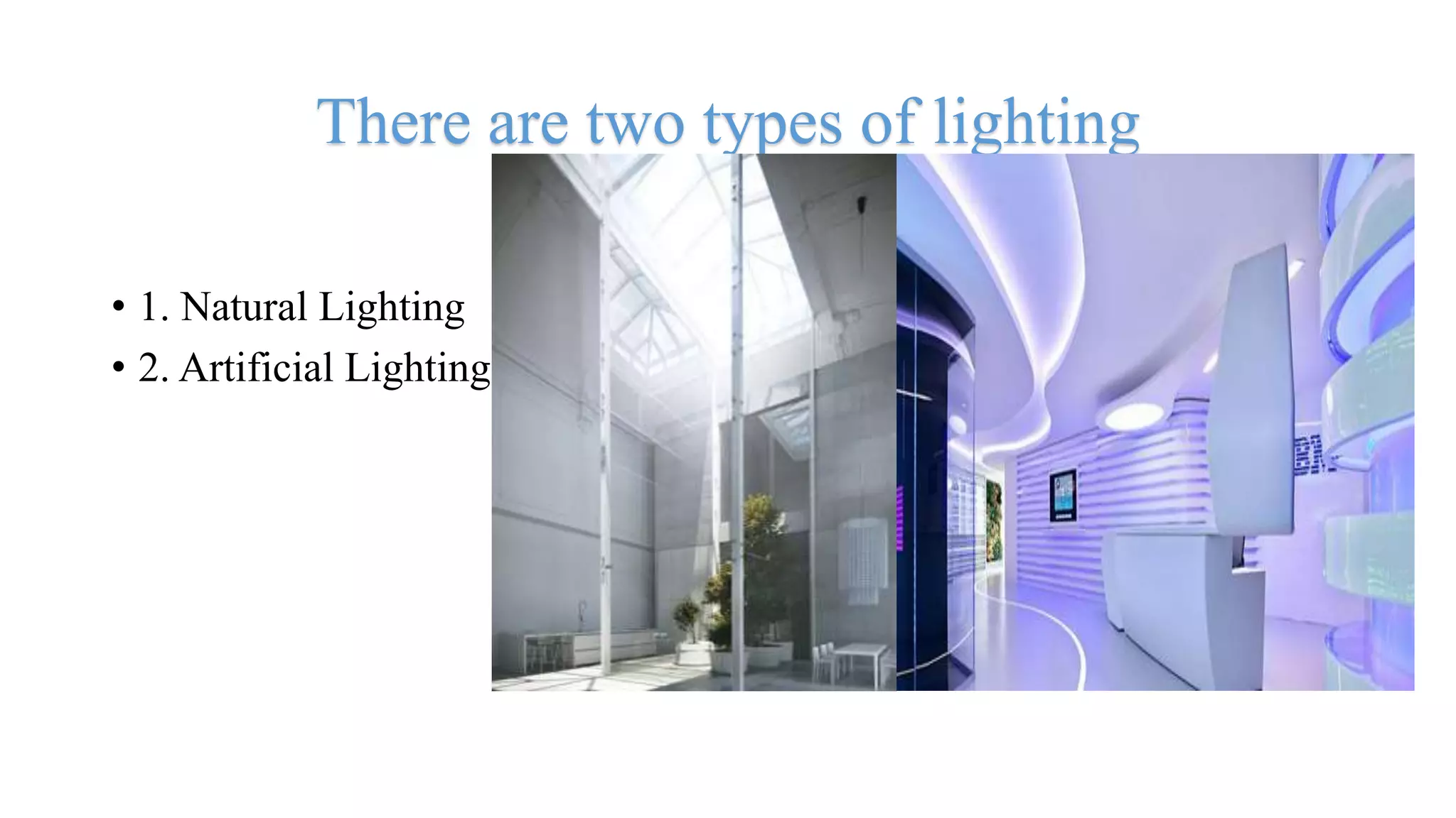 Principle of lumination design | PPTX