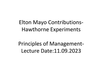 Principle of Management _Hawthorne-Experiments.pptx
