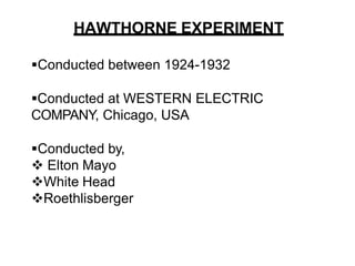 Principle of Management _Hawthorne-Experiments.pptx