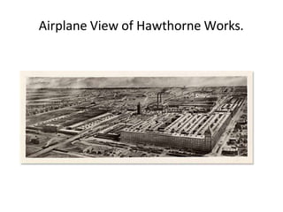 Principle of Management _Hawthorne-Experiments.pptx