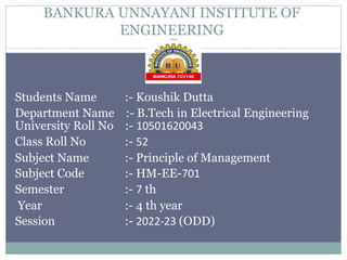 PRINCIPLE OF MANAGEMENT # Koushik Dutta52.pptx