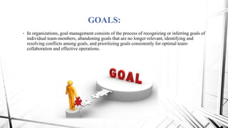 Principle of management Sumaira fatima Goals , traditional objective ...